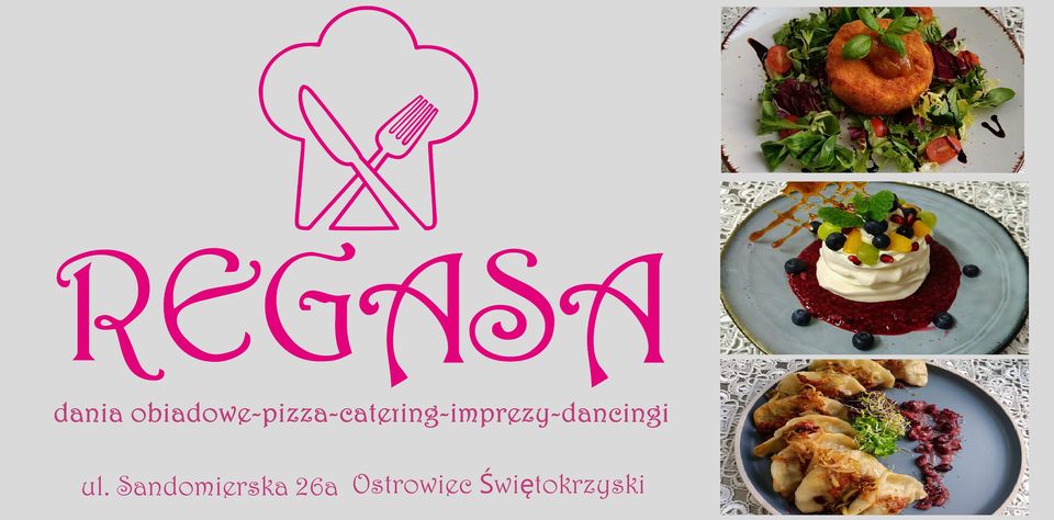 Restauracja Regasa- Menu, Godziny otwarcia - Ostrowiec Świętokrzyski